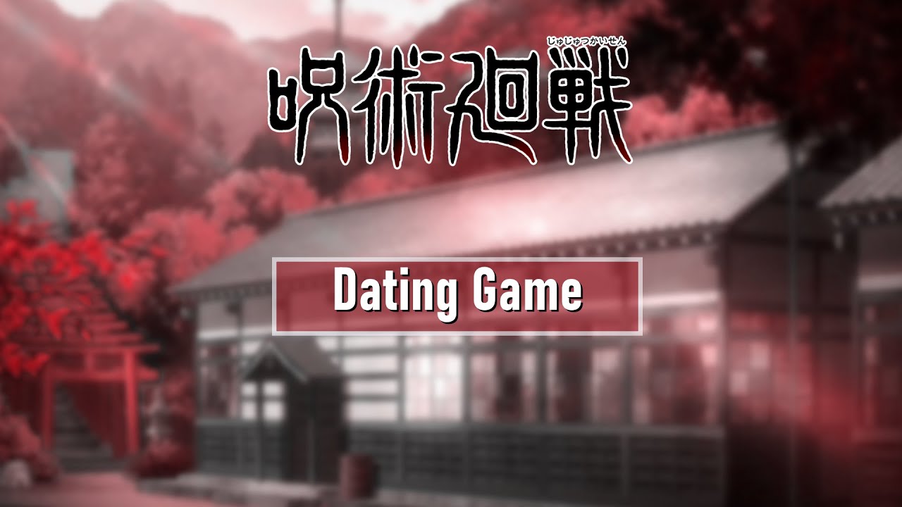 Dating Game - Jujutsu Kaisen | JJK | - YouTube