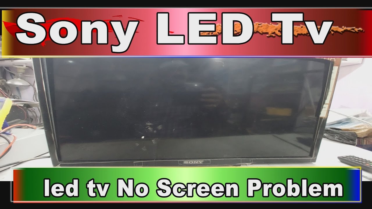 #led tv no screen problam - YouTube