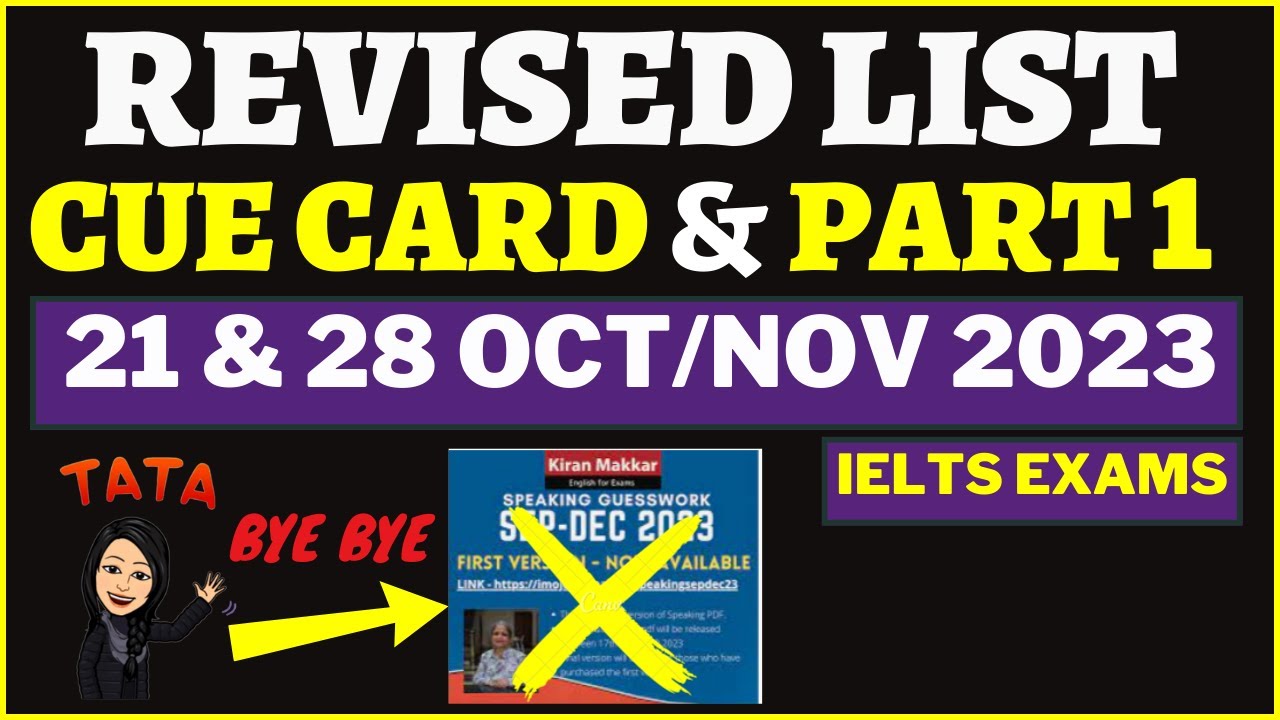 21 october 28 october ielts exams revised cue cards list| most recently asked cue cards october ...