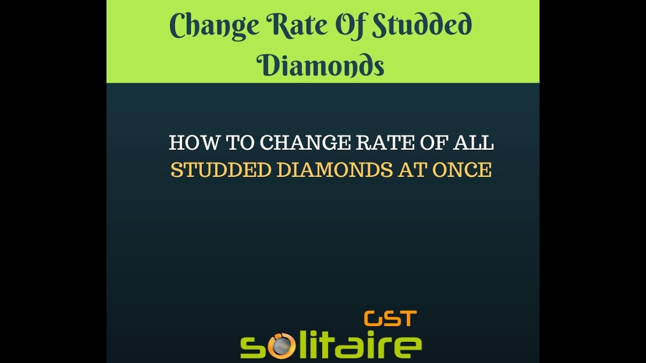 How to Change Rate Of All Studded Diamonds At Once - YouTube