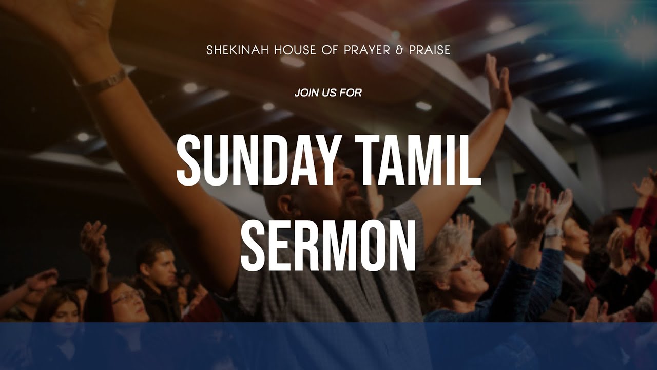 Sunday Tamil Sermon | 15th September 2024 | Shekinah House of Prayer ...