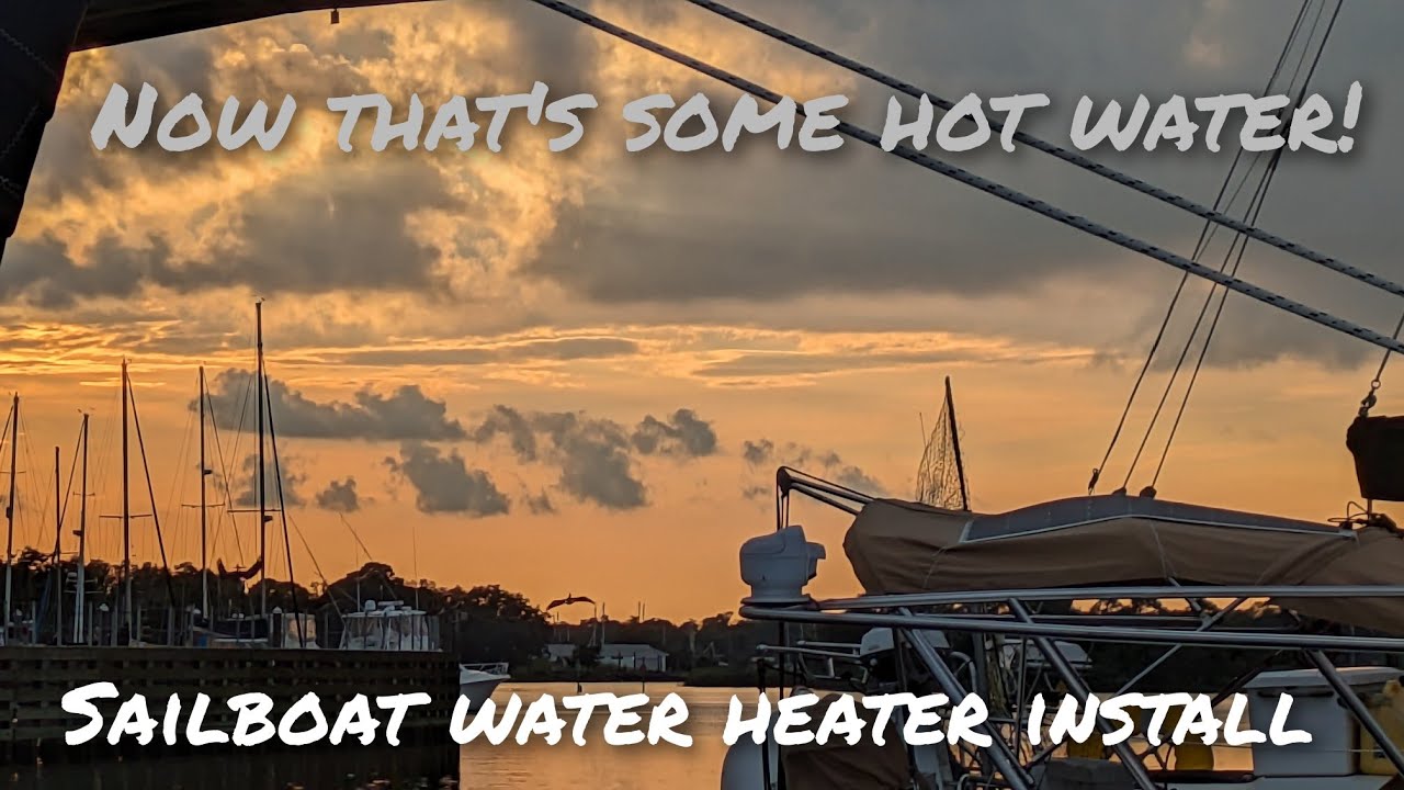 sailboat water heater install! - YouTube