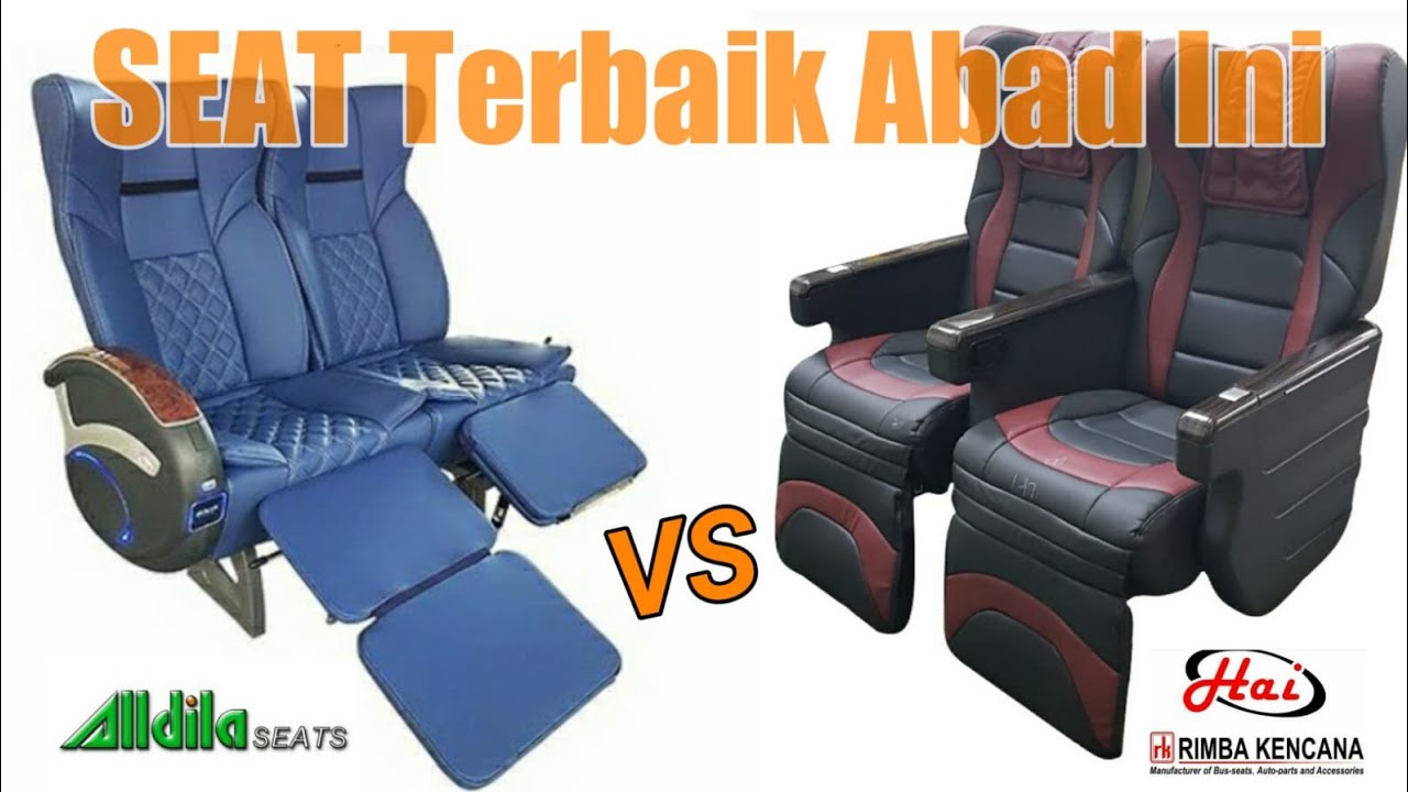 KENYAMANAN 2 MERK KURSI BUS TERKENAL DI INDONESIA | Rimba Kencana Dan ...