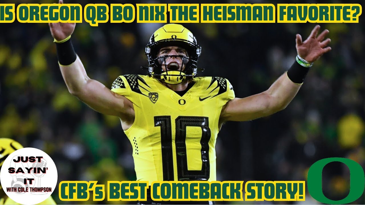 BO DACIOUS SEASON!| Is Oregon Ducks QB Bo Nix The Heisman Favorite ...