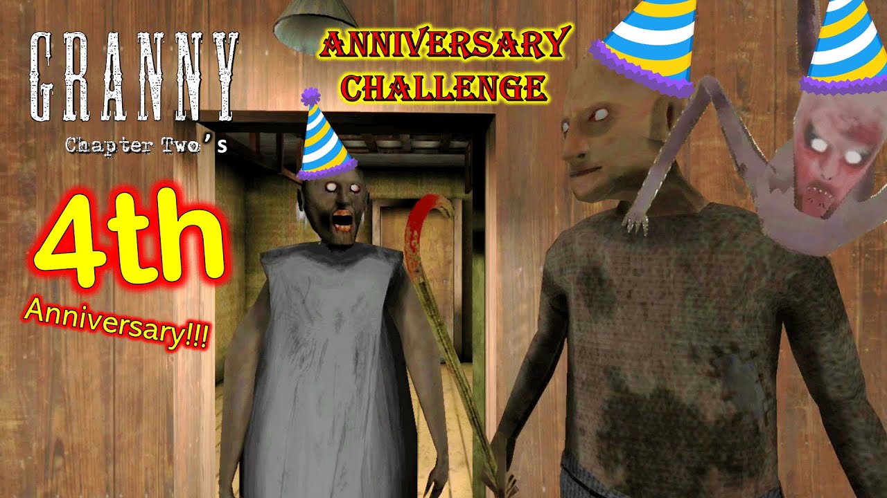 Granny: Chapter Two's 4th Anniversary!!! Read the Anniversary Challenge in the description - YouTube