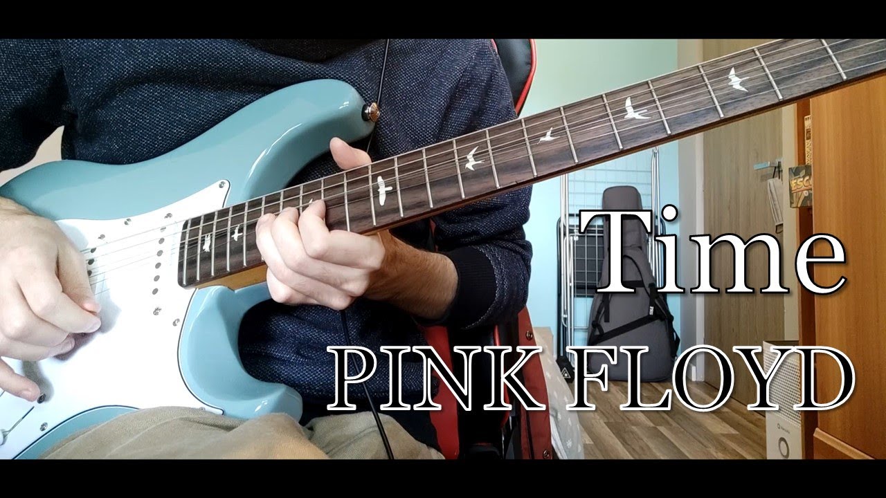 Pink Floyd - Time (Solo Cover) - YouTube
