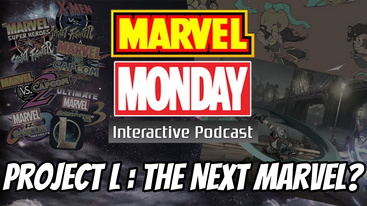Marvel Monday Interactive Podcast 12-5-22 (Project L: The next Marvel ...