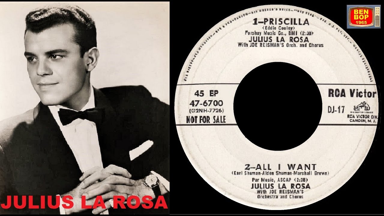 JULIUS LA ROSA - Priscilla / All I Want (1956) - YouTube