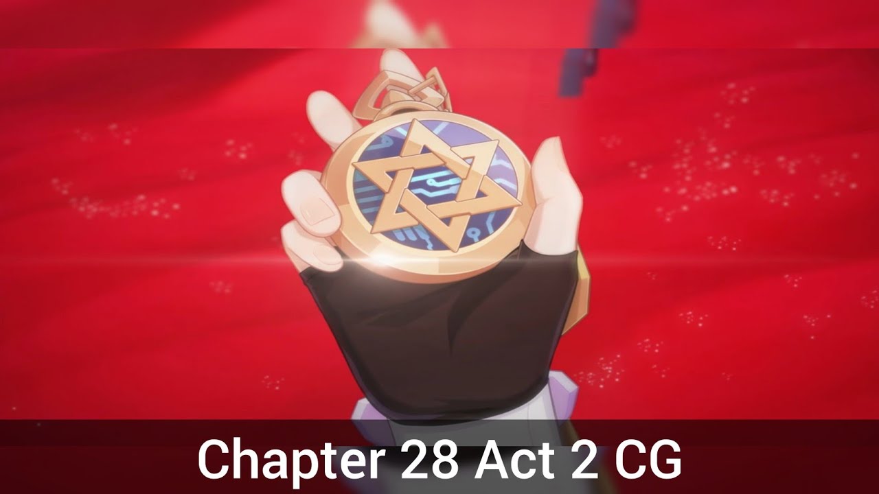 Chapter 28 Act 2 CG - Honkai Impact 3(崩坏3) - YouTube