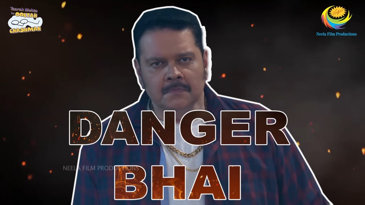 NEW! Ep 3858 - Danger Bhai In Gokuldham?! | Taarak Mehta Ka Ooltah ...