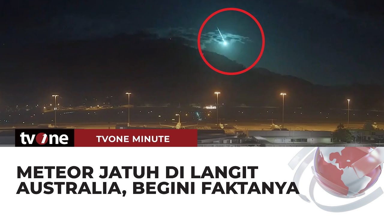 Detik-detik Bola Api Mirip Meteor Jatuh dan Meledak di Langit Australia ...