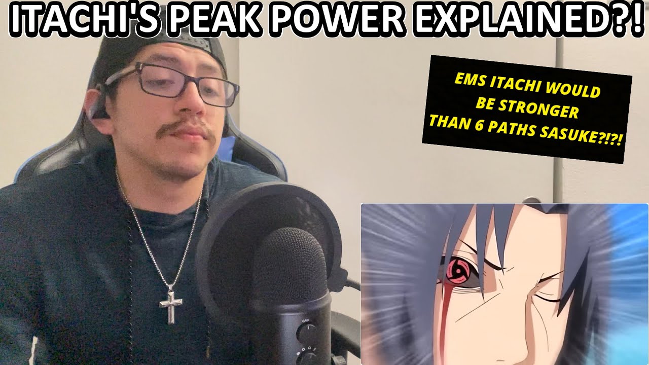 NCHammer 23: Itachi's PEAK Power EXPLAINED?! (Reaction + My Thoughts ...