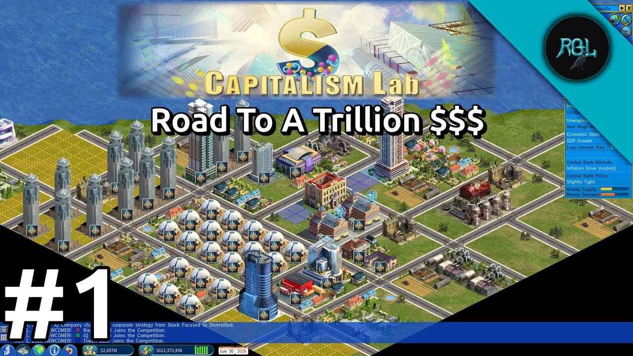 Capitalism Lab [EP1] - Road To A Trillion Redux | The Building Of The ...