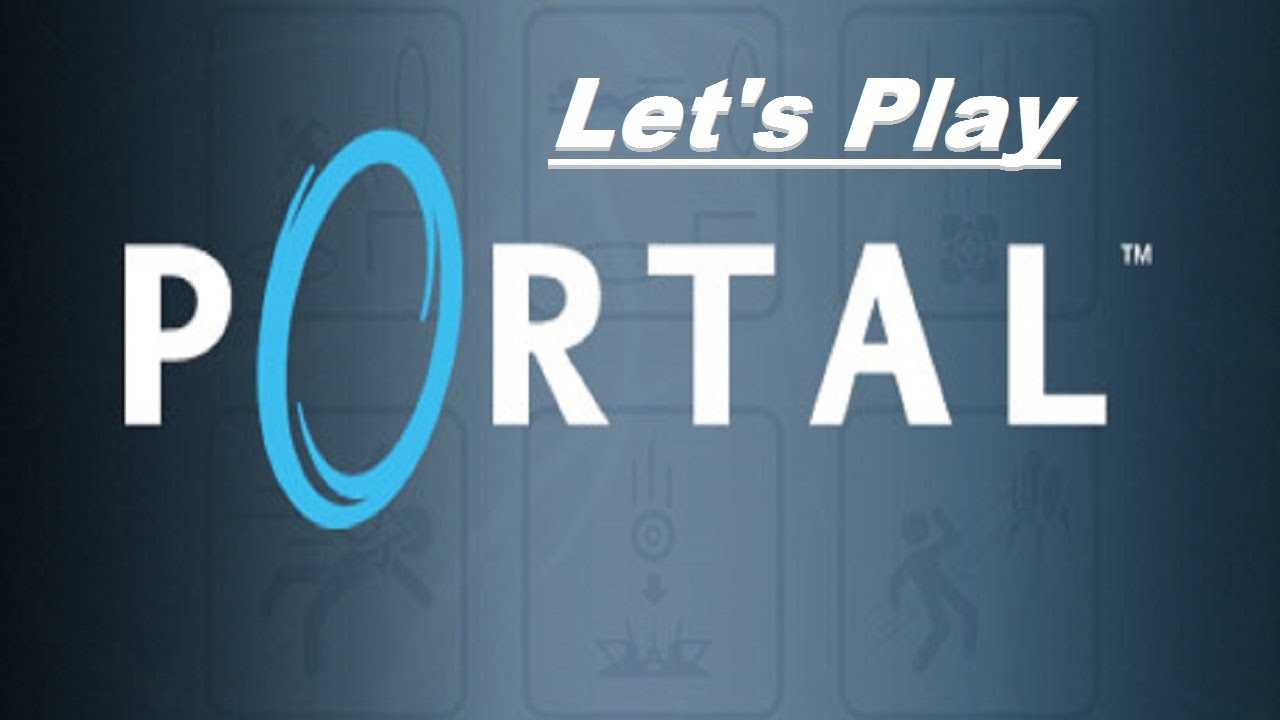 Let's Play: Portal (Part 2) Test Subject Pride - YouTube