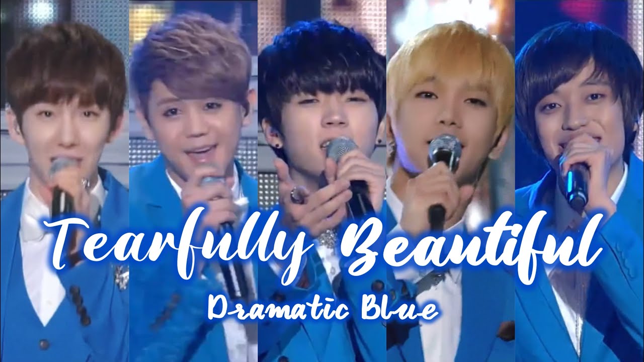 【中字】Dramatic Blue - Tearfully Beautiful - YouTube