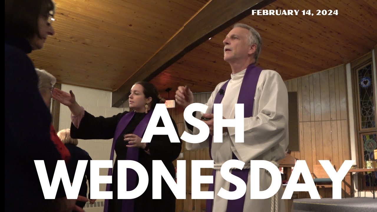 EVENING ASH WEDNESDAY WORSHIP | FEBRUARY 14, 2024 | PASTOR KRISTIN ...