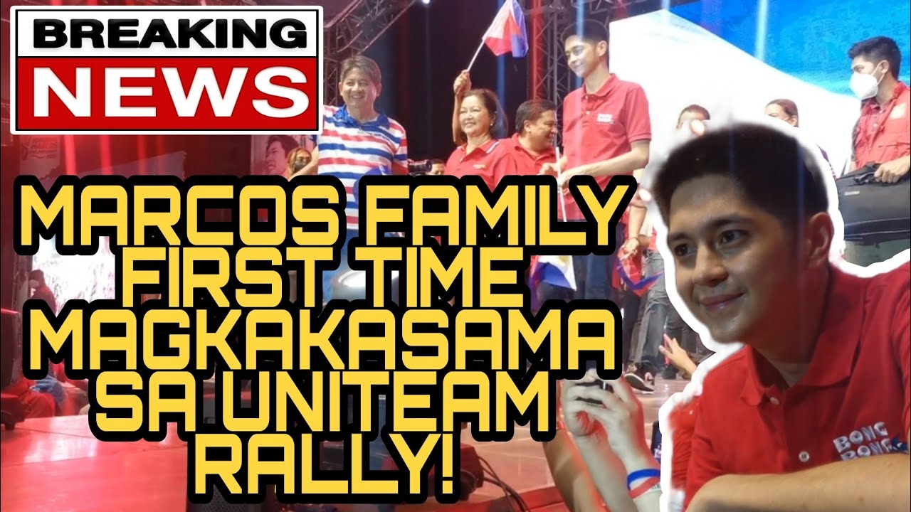 BBM PINAKILALA ANG KANYANG ASAWA AT ANAK SA UNITEAM RALLY SA TAGUIG ...