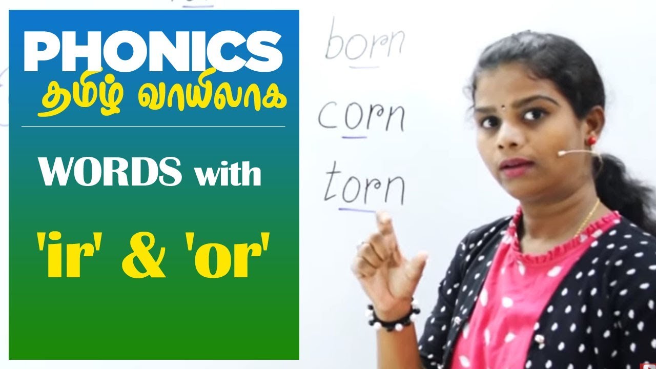 Words with 'ir' & 'or' | Learn English Phonics sound Through Tamil ...