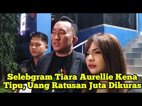 Selebgram Tiara Aurellie Kena Tipu, Uang Ratusan Juta Dikuras