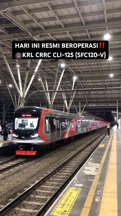 Wajah Baru KRL Commuterline‼️🚇KRL CRRC CLI-125 (SFC120-V) akhirnya resmi beroperasi⁉️🔥📸😊 - YouTube