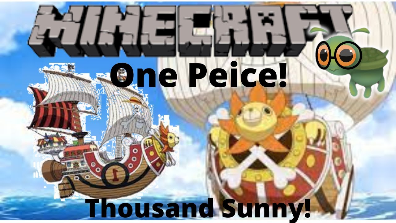Minecraft | Thousand Sunny | One Piece | - YouTube