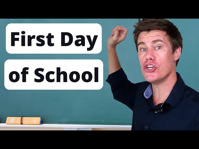 What To Do On The First Day Of School For Teachers