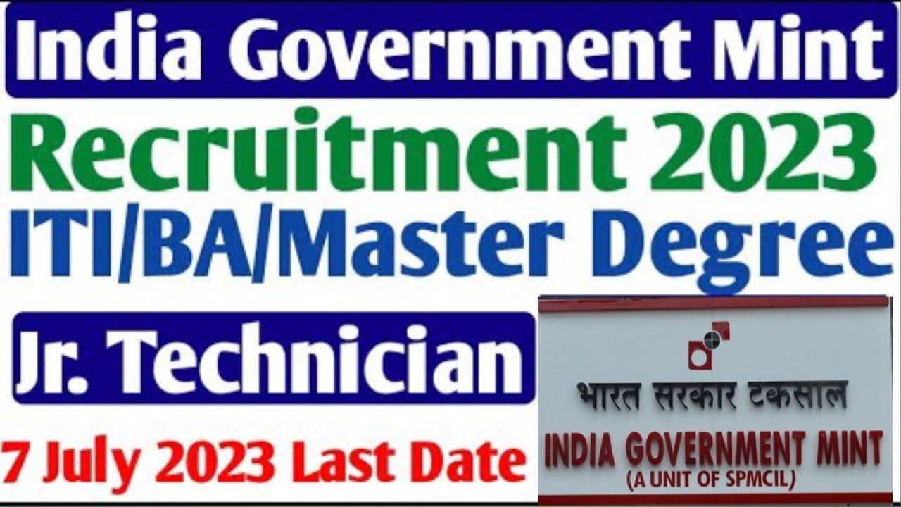 India Government mint recruitment 2023 ! ITI Junior Technician भर्ती ...