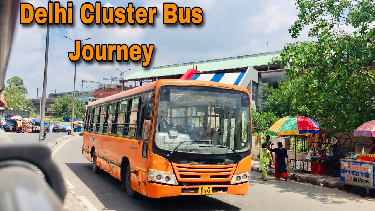 Delhi Cluster Bus Journey || DTC Bus || Bus Journey - YouTube