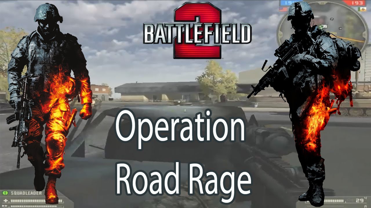 Operation Road Rage (Battlefield 2 PC Gameplay) - YouTube