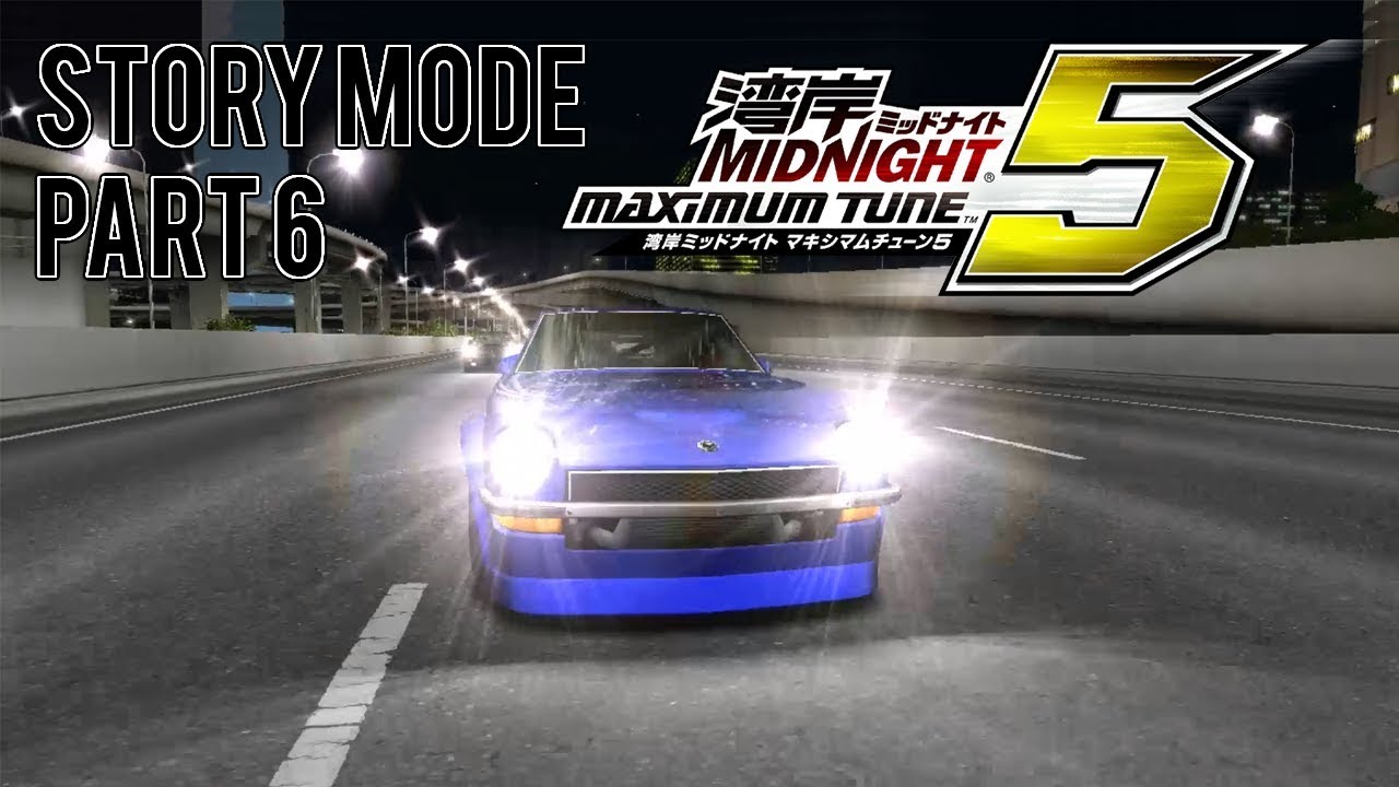 Wangan Midnight Maximum Tune 5 | Story Mode part 6 (PC) - YouTube