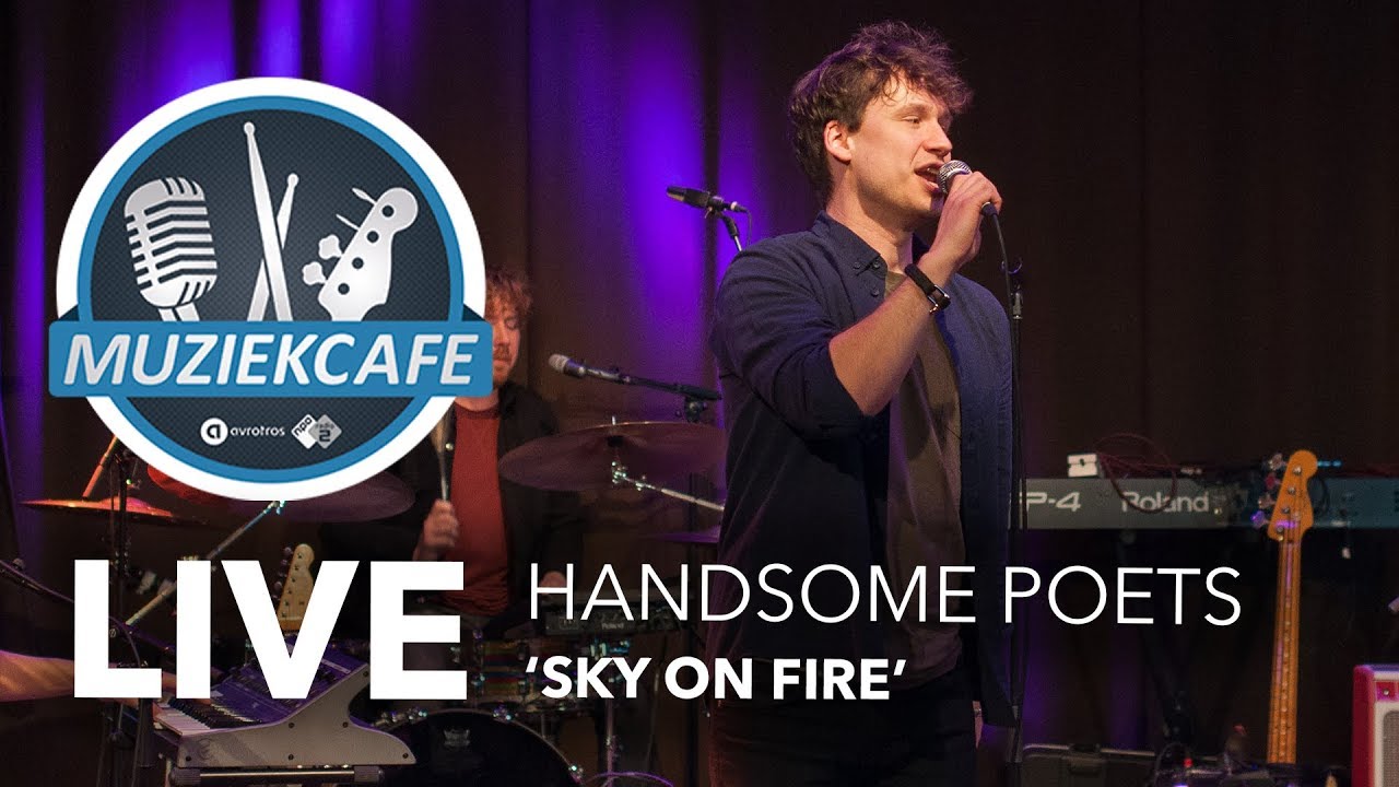 Handsome Poets - 'Sky On Fire' live bij Muziekcafé - YouTube
