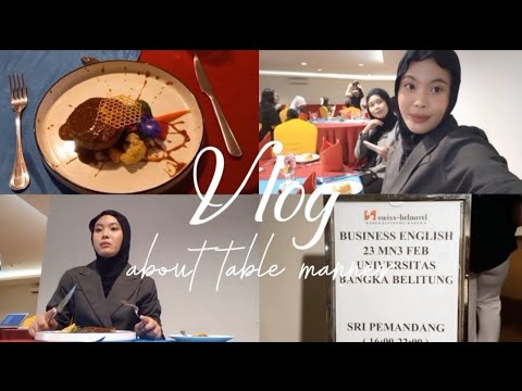 Table Manner 》UAS Business English 23MN3 Universitas Bangka Belitung ...