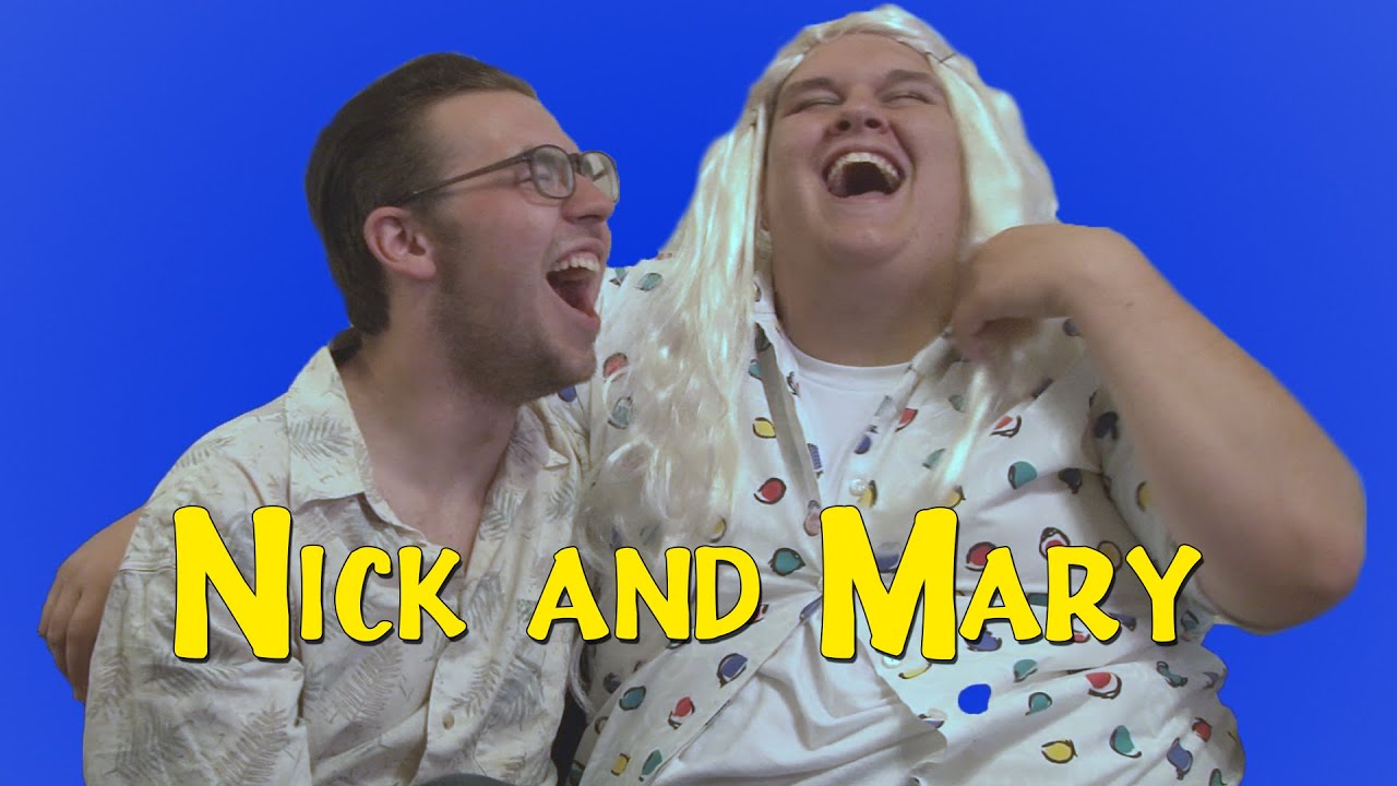 Nick and Mary - YouTube