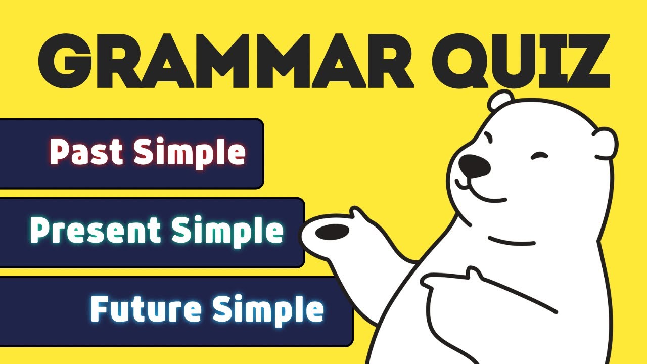 30 Grammar Questions: Are You Ready? Past, Present & Future Simple ...