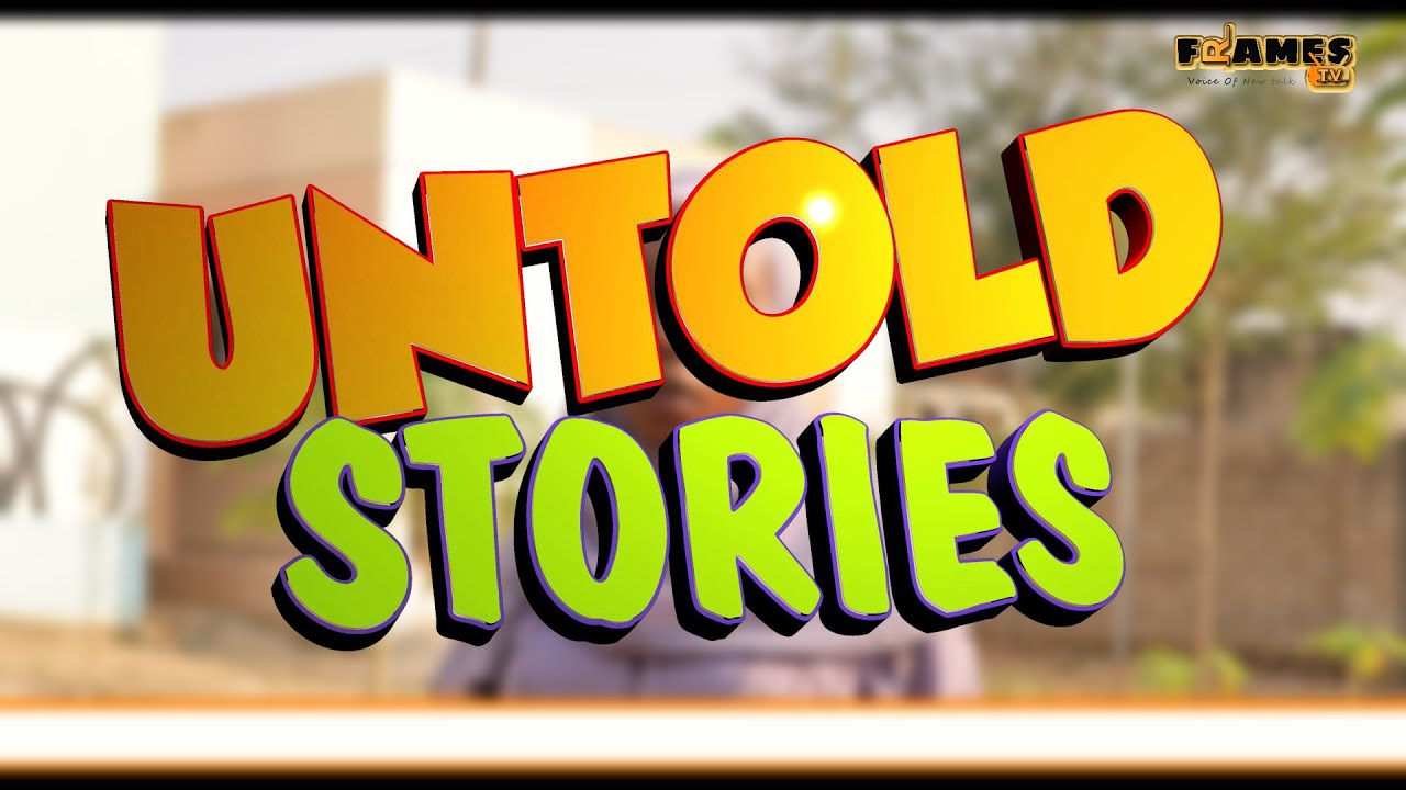Untold Stories - YouTube