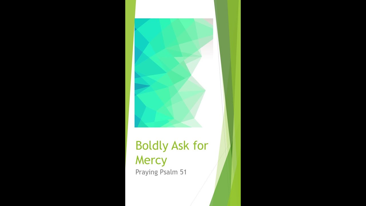 Boldly Ask for Mercy - YouTube
