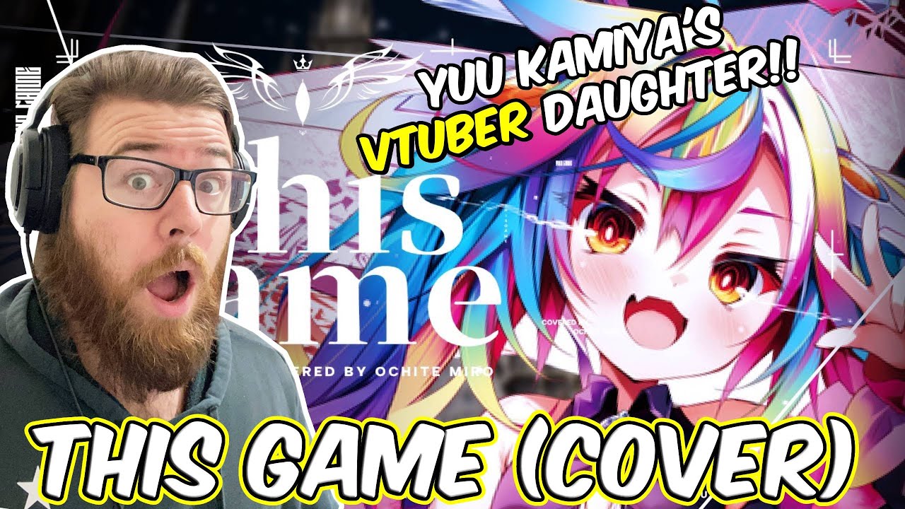NO GAME NO LIFE VTUBER!?!? Ochite Miro "This Game" (Cover) | Laverick ...