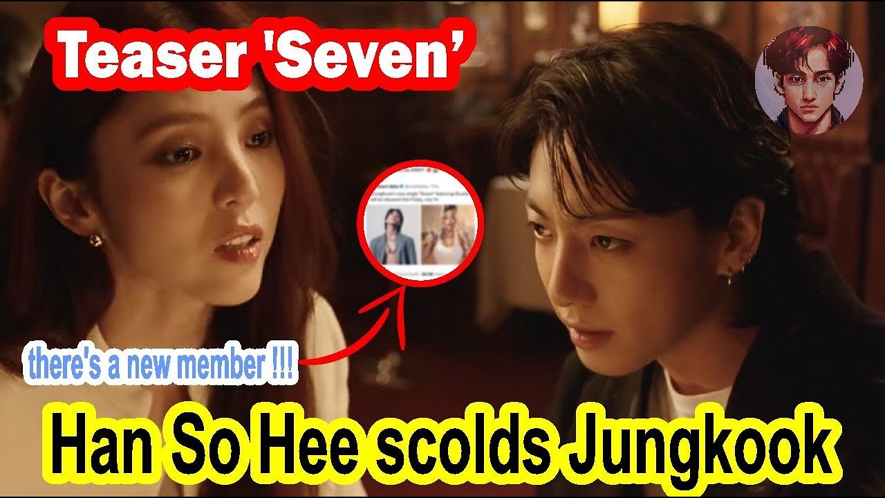 BTS Todays! Jungkook BTS & Han So Hee Rock in 'Seven' Teaser MV - YouTube