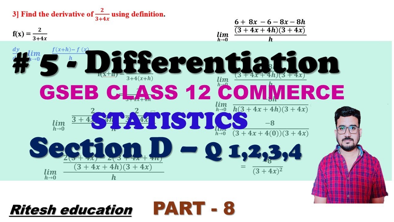 #5_Differentiation | Section D Q 1,2,3,4 | Statistics Class 12 Gseb ...