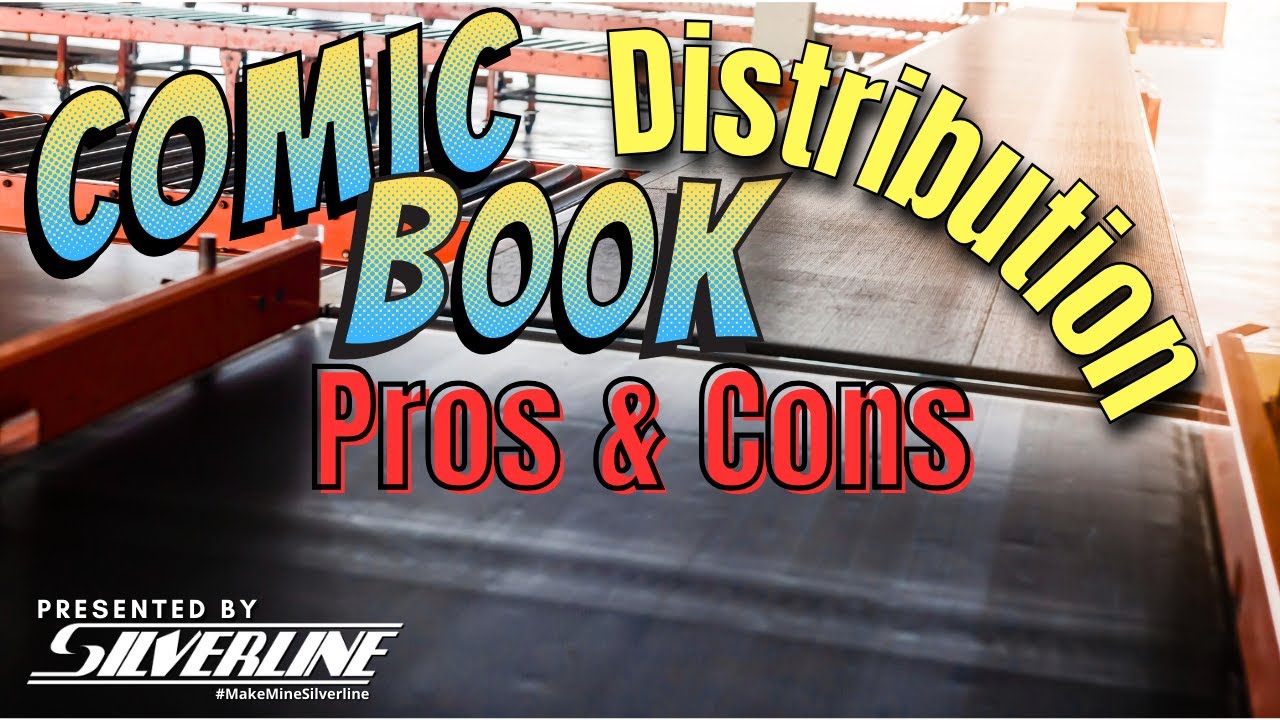 Silverline: Comic Book Distribution Pros & Cons - YouTube
