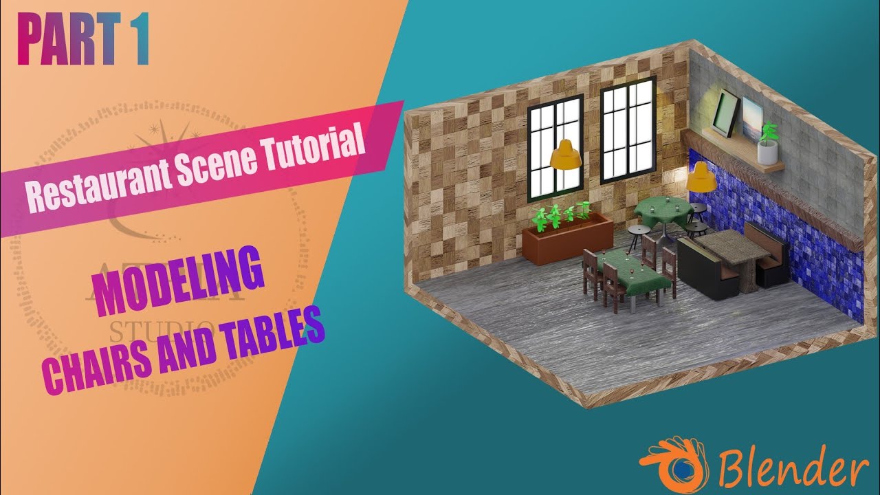 Modeling Chairs and Tables for the restaurant Scene in Blender 2.83 ...