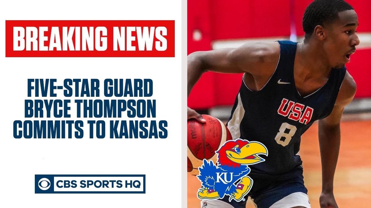 BREAKING: Five-star Bryce Thompson commits to KANSAS | CBS Sports HQ ...