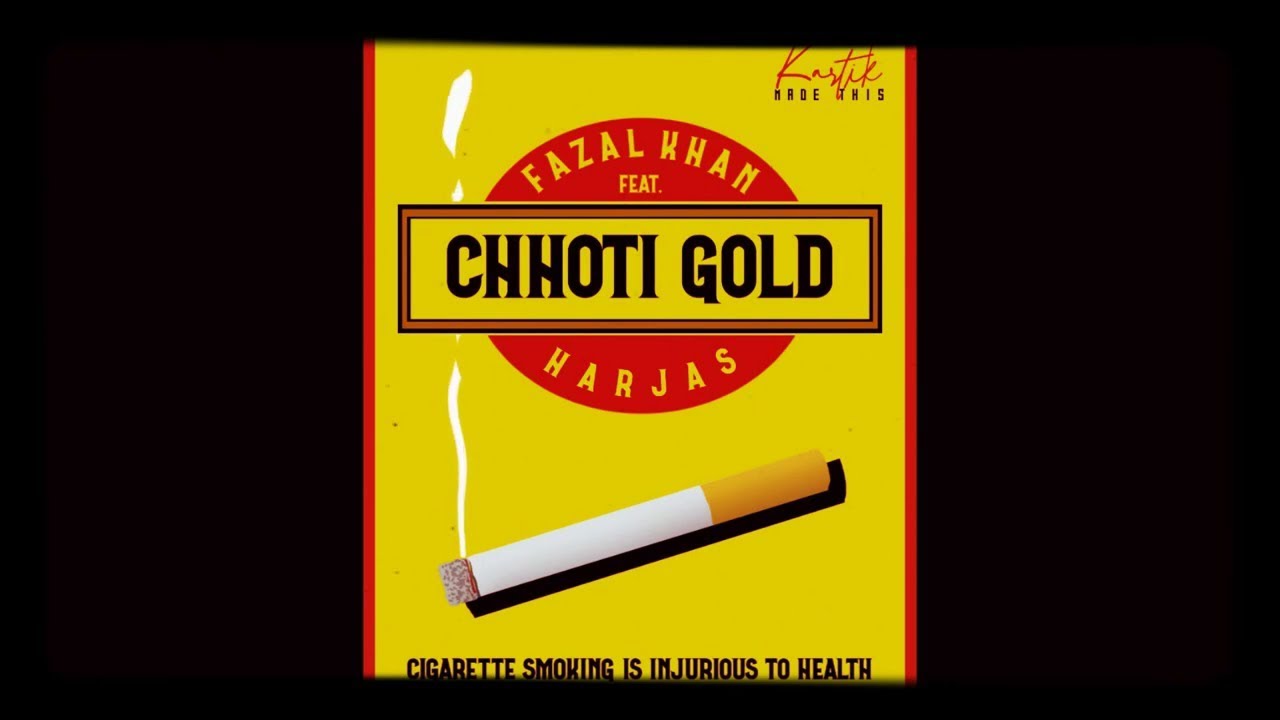 CHHOTI GOLD-UNOFFICIAL BOY•FT.HARJAS HARJAAYI - YouTube