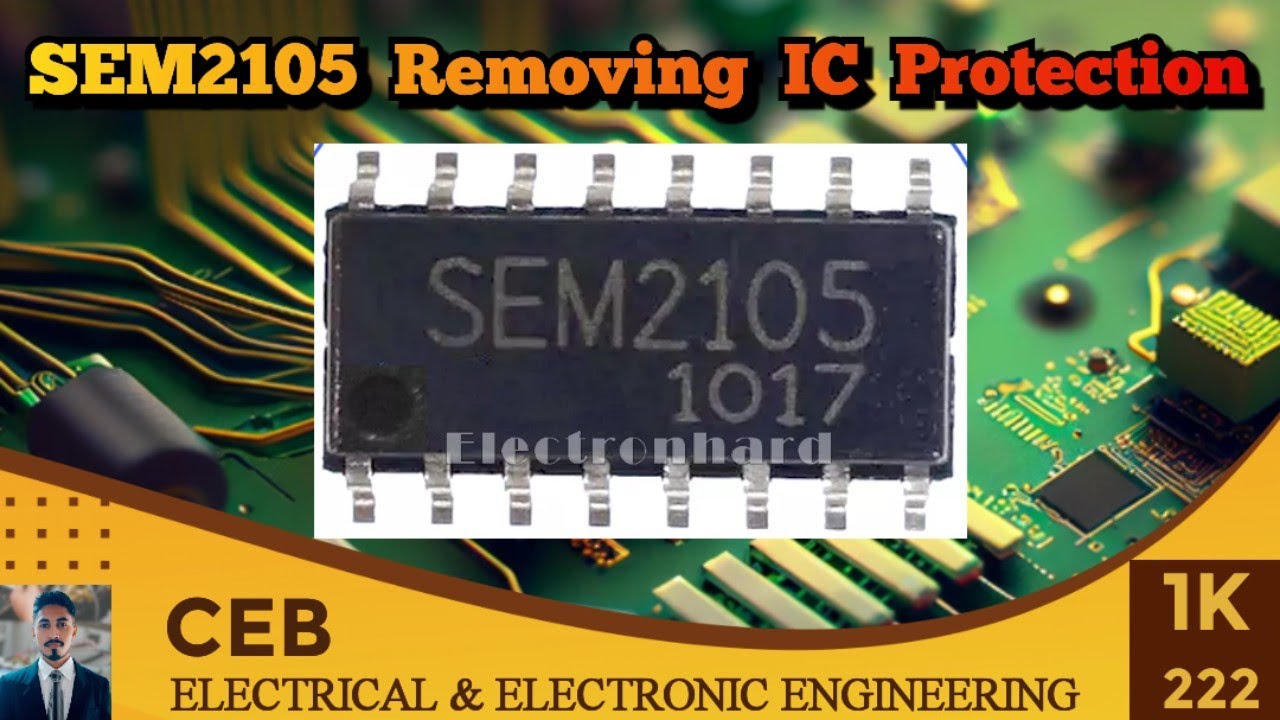 SEM2105 High Performance PWM Controller IC Remove protection - YouTube
