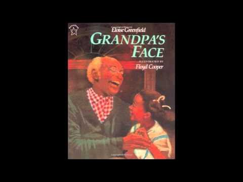 Grandpa's Face by Eloise Greenfield - YouTube