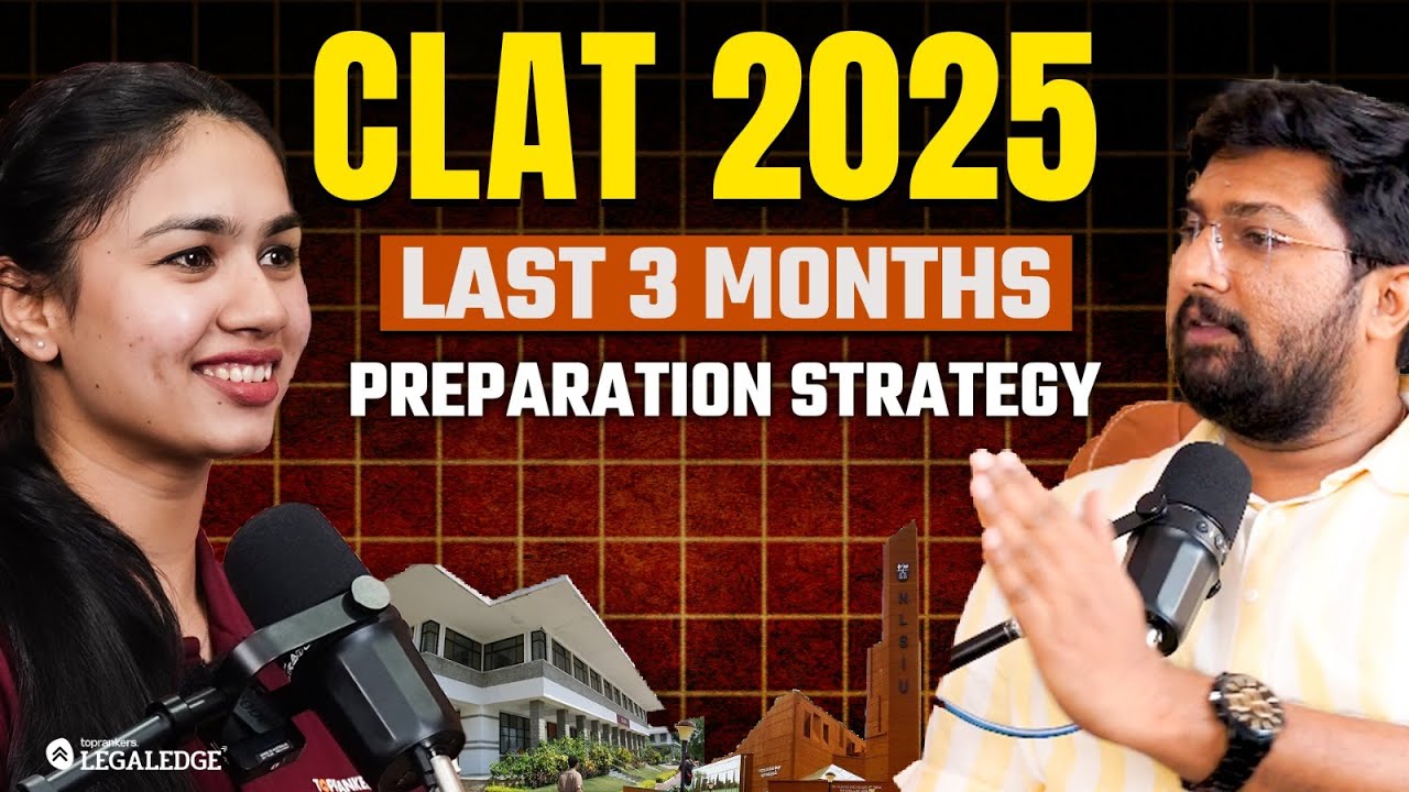 CLAT 2025: Last 3 Months Preparation Strategy for CLAT Exam | CLAT 2025 3 Months Preparation ...