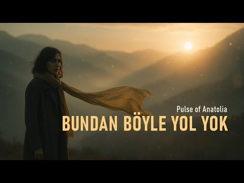Bundan Böyle Yol Yok (70s Psychedelic Anatolian Rock) - Pulse of Anatolia