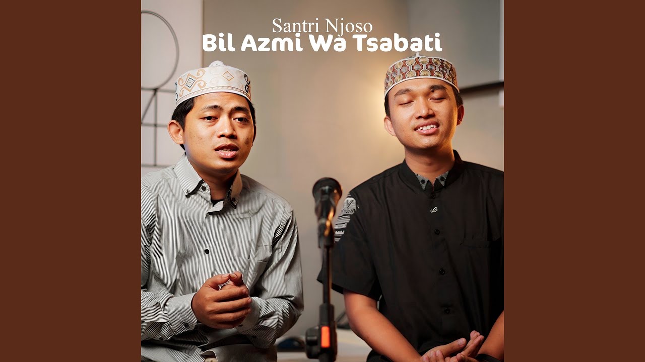 Bil Azmi Wa Tsabati (Mellow) - YouTube