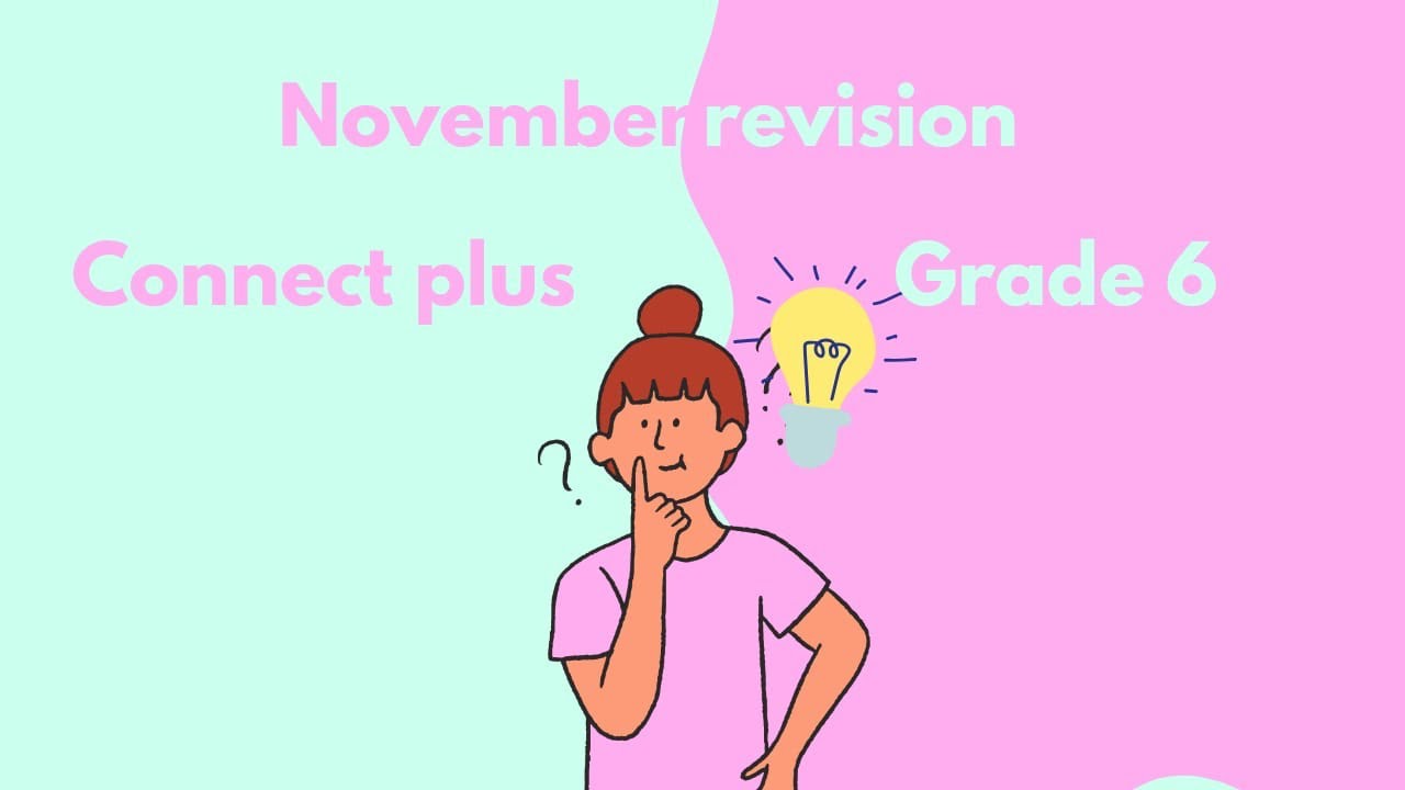 November revision/connect plus 6 - YouTube