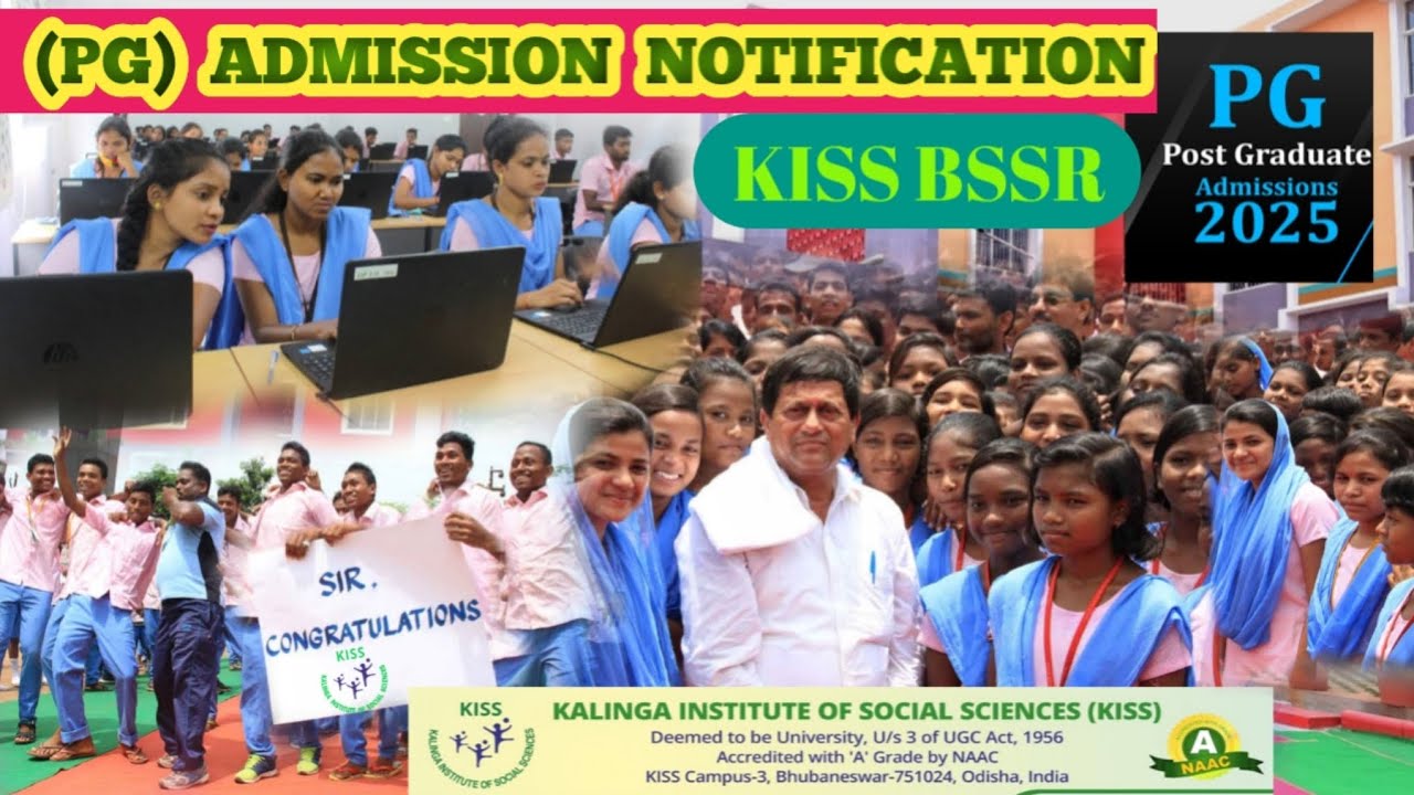 ( PG ) ADMISSION NOTIFICATION (KISS) COLLEGE, 2025-26 BHUBANESWAR ...